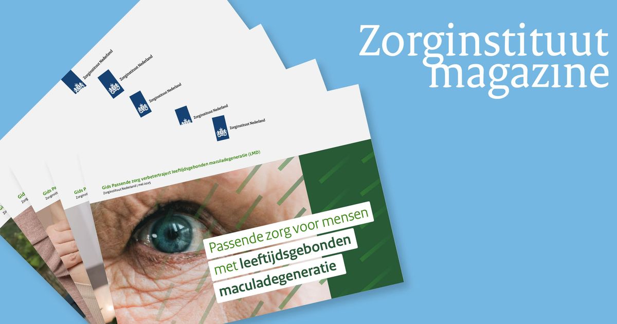 Gids naar meer passende zorg - Artikel Zorginstituut Magazine september ...